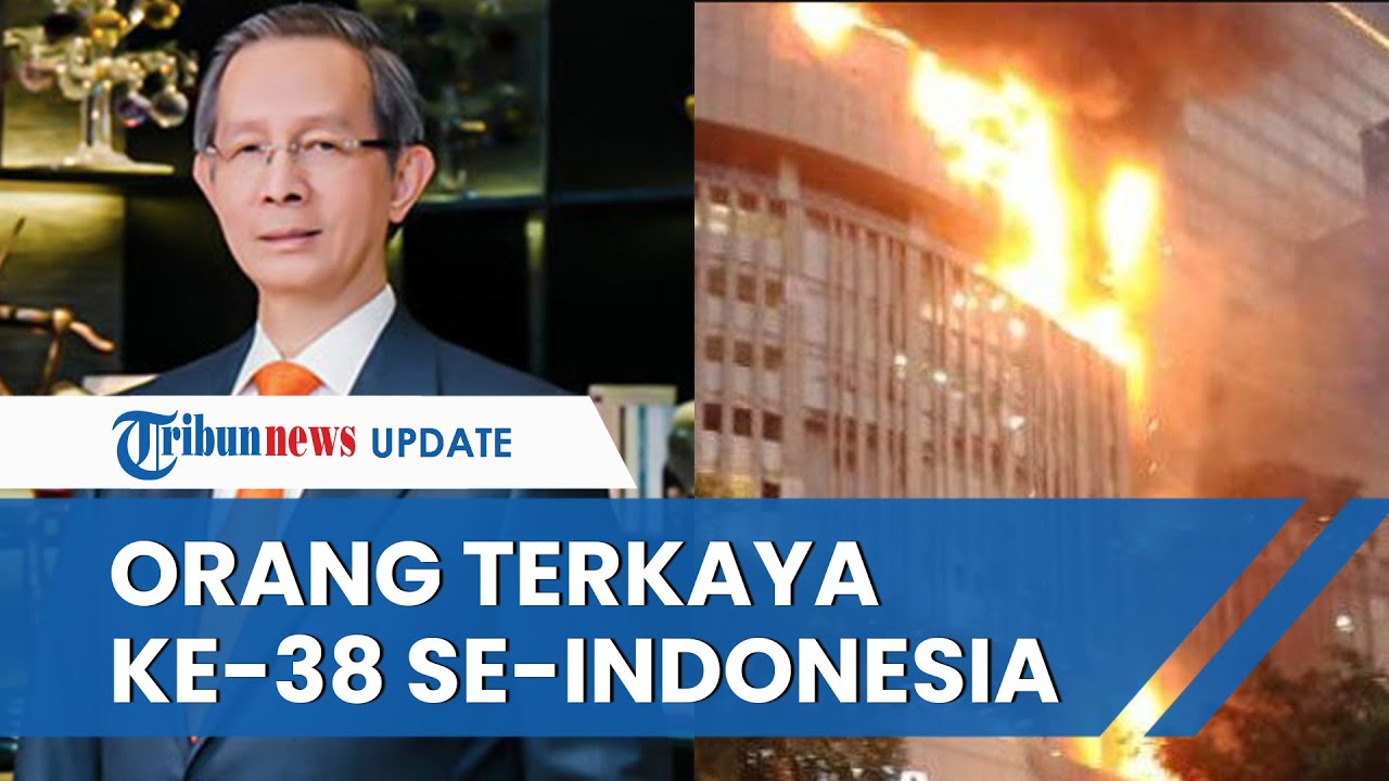 Sosok Alexander Tedja, Pemilik Tunjungan Plaza Surabaya yang Terbakar ...