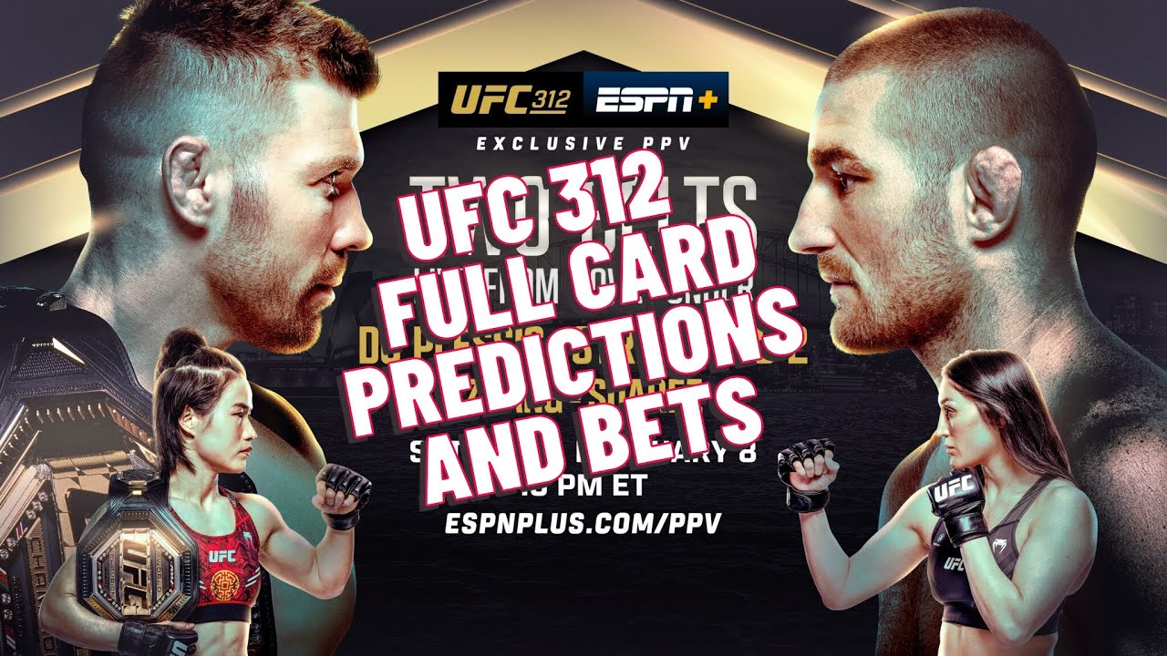 UFC 312 Du Plessis vs. Strickland Full Card Predictions & Bets - YouTube