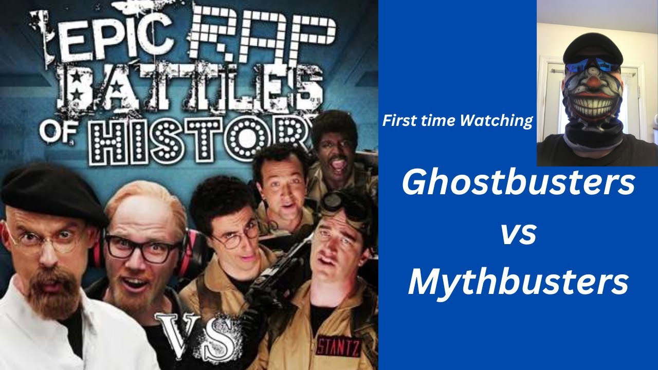 ERB Tuesday Ghostbusters vs Mythbusters **First time Watching** (Reaction) - YouTube