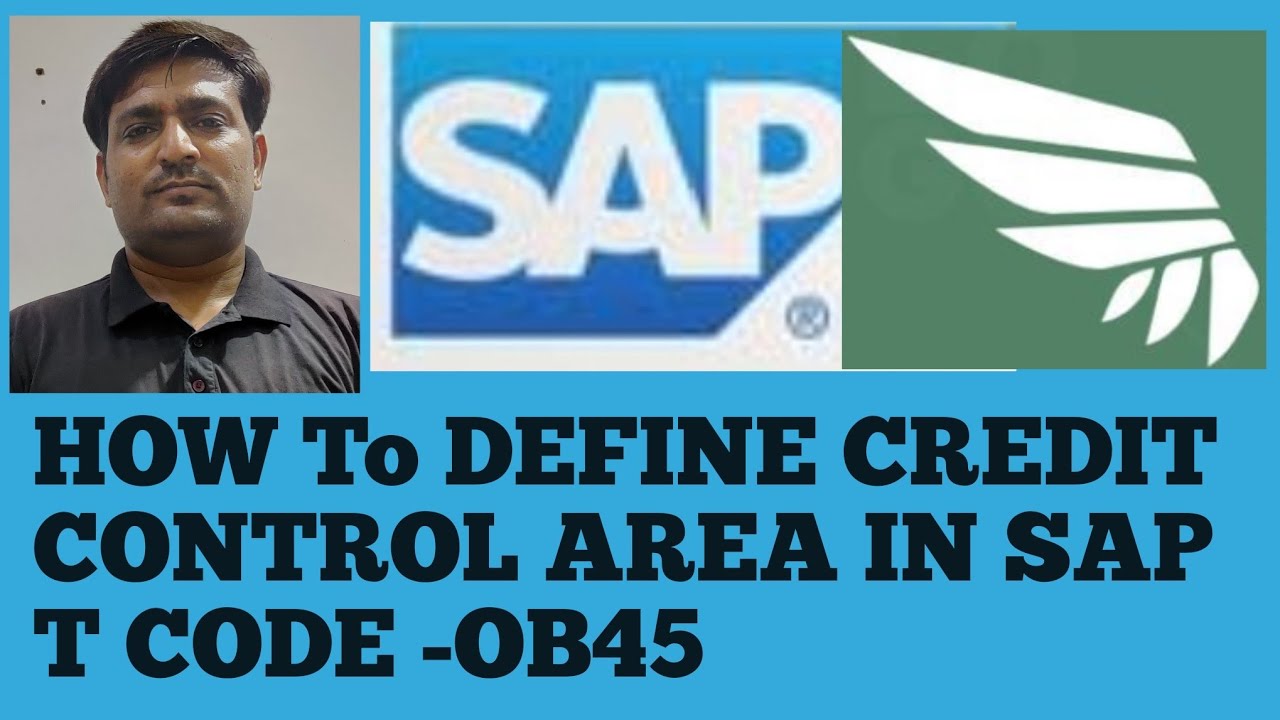 SAP T code OB45 how to define credit control Area in SAP - YouTube