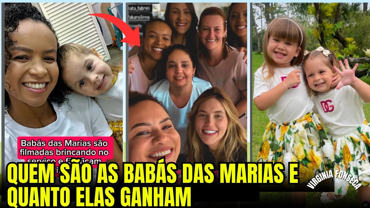 Veja : quem são as babás das Marias filhas da Virginia , quanto elas ...