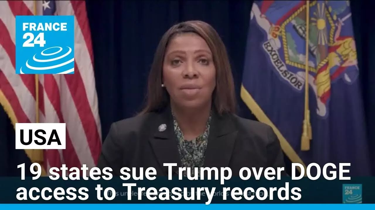 US states sue Trump administration over DOGE access to Treasury records ...