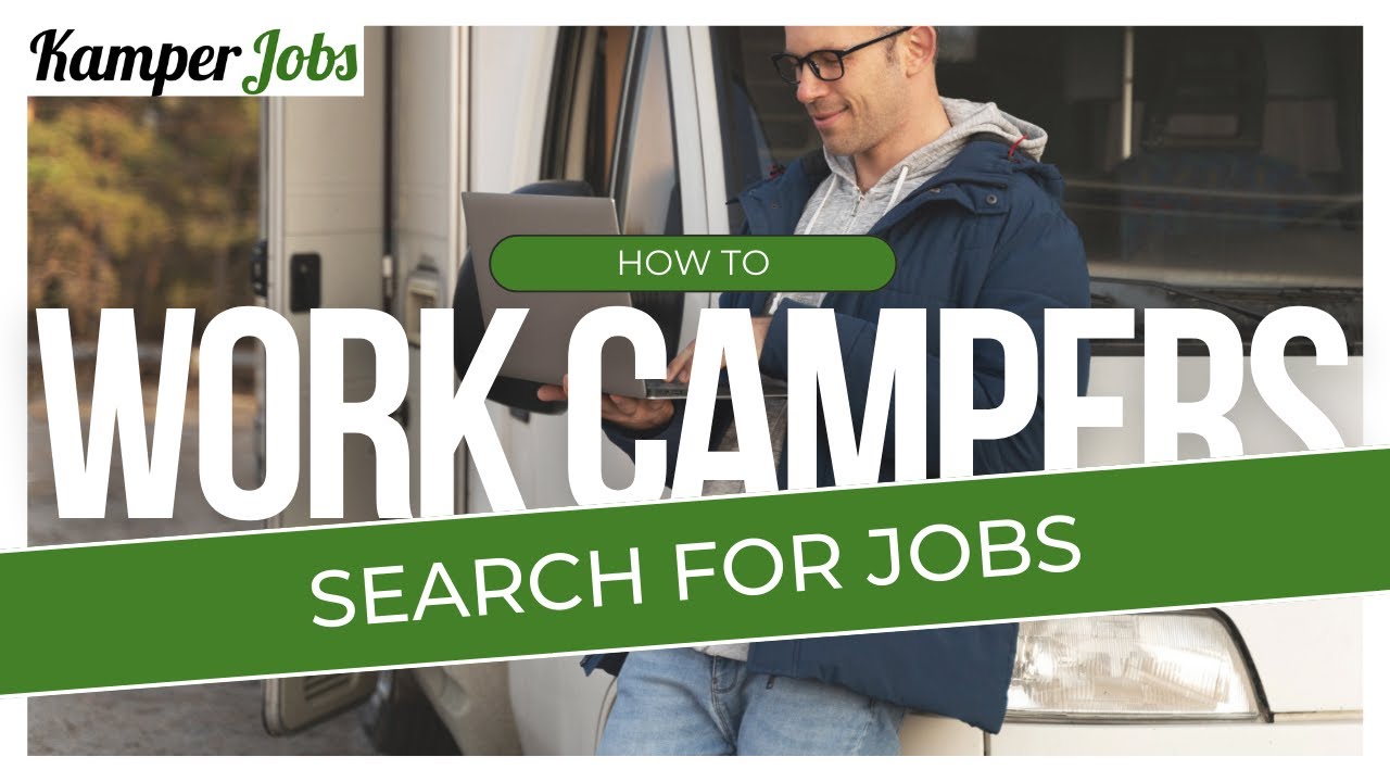 HOW TO: Search for work camping jobs - YouTube