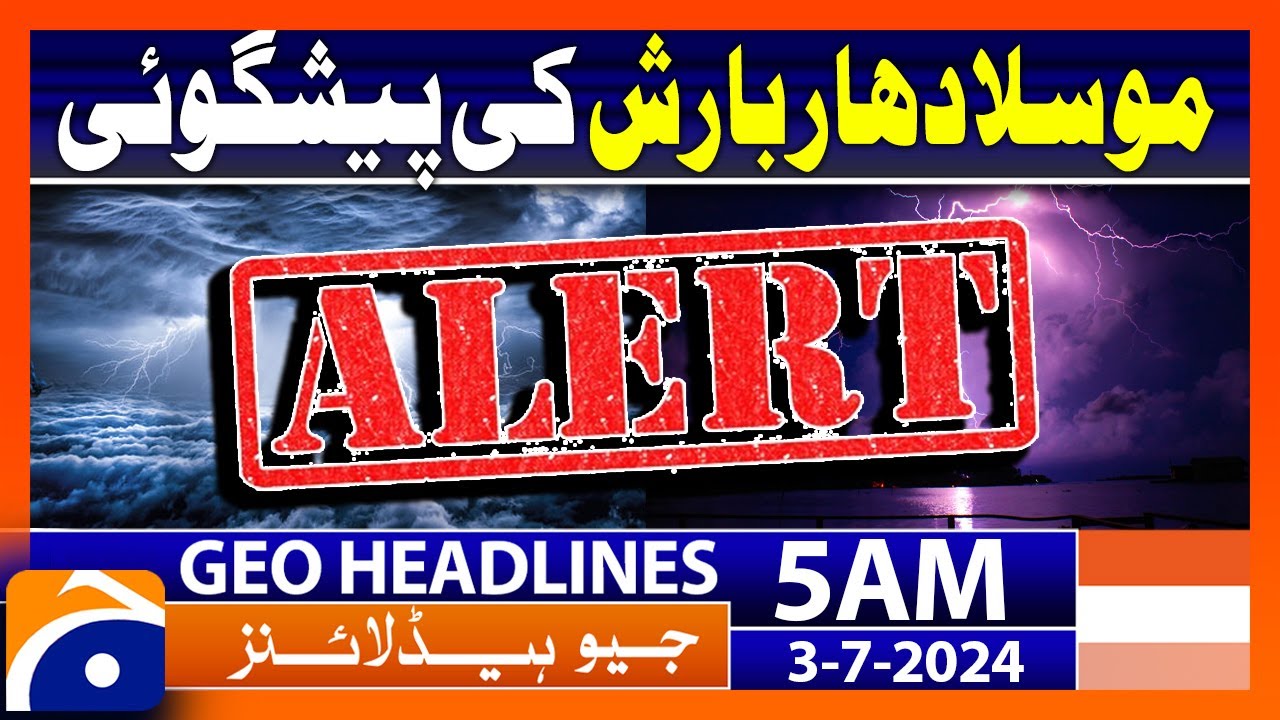 Heavy rain forecast.. Weather Updates | Geo News at 5 AM Headlines ...