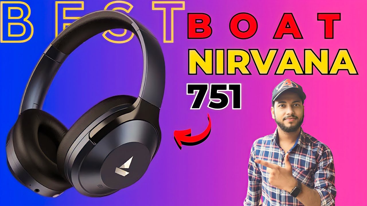 Boat Nirvana 751 Anc || Boat Nirvana 751 ANC Review ||⚡ Best Headphone ...