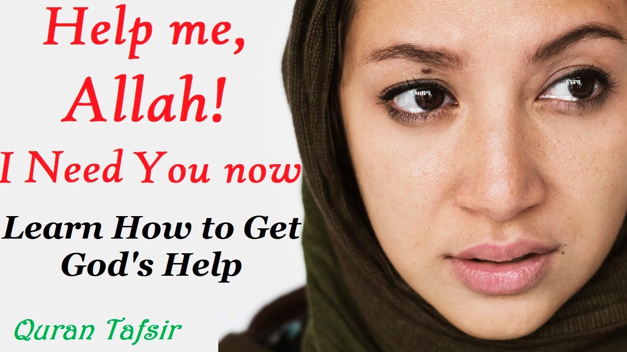 Allah Help ME, I need YOU - Surah Al Imran Tafseer - YouTube