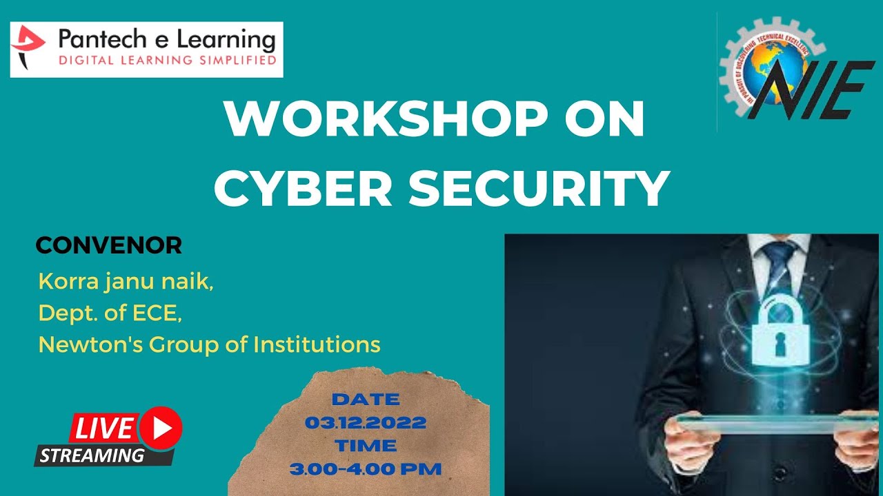 Free Workshop on Cyber Security in association with Newton's Group of ...