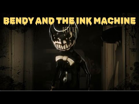 Playing Bendy and the Ink Machine Beta 1.3.1.3 in 2024 [Full Beta ...