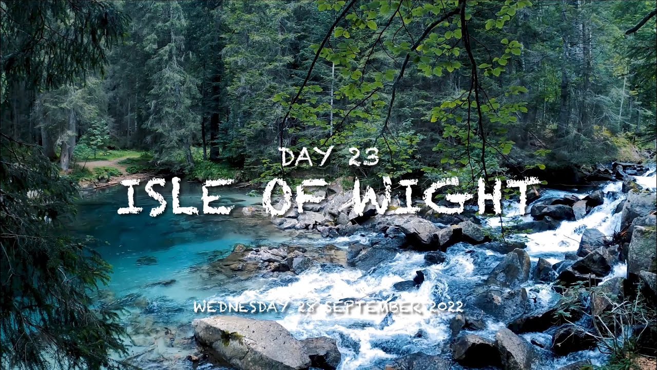 2022 Day 23 Isle Of Wight YouTube 2022-day-23-isle-of-wight-youtube