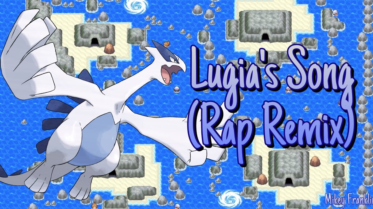 Pokémon The Movie 2000: Lugia's Song (Rap Remix Original Lyrics) - YouTube
