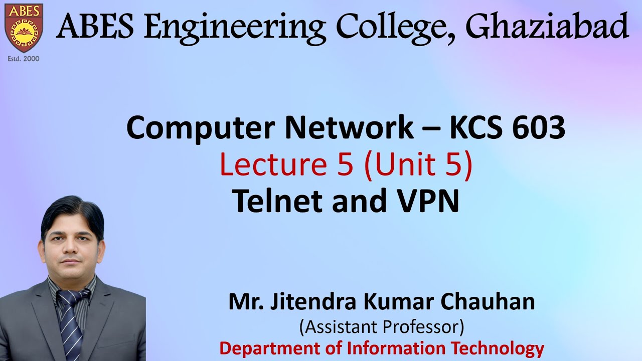 Lecture 7 (Unit 5) || TELNET and VPN || Computer Network - YouTube