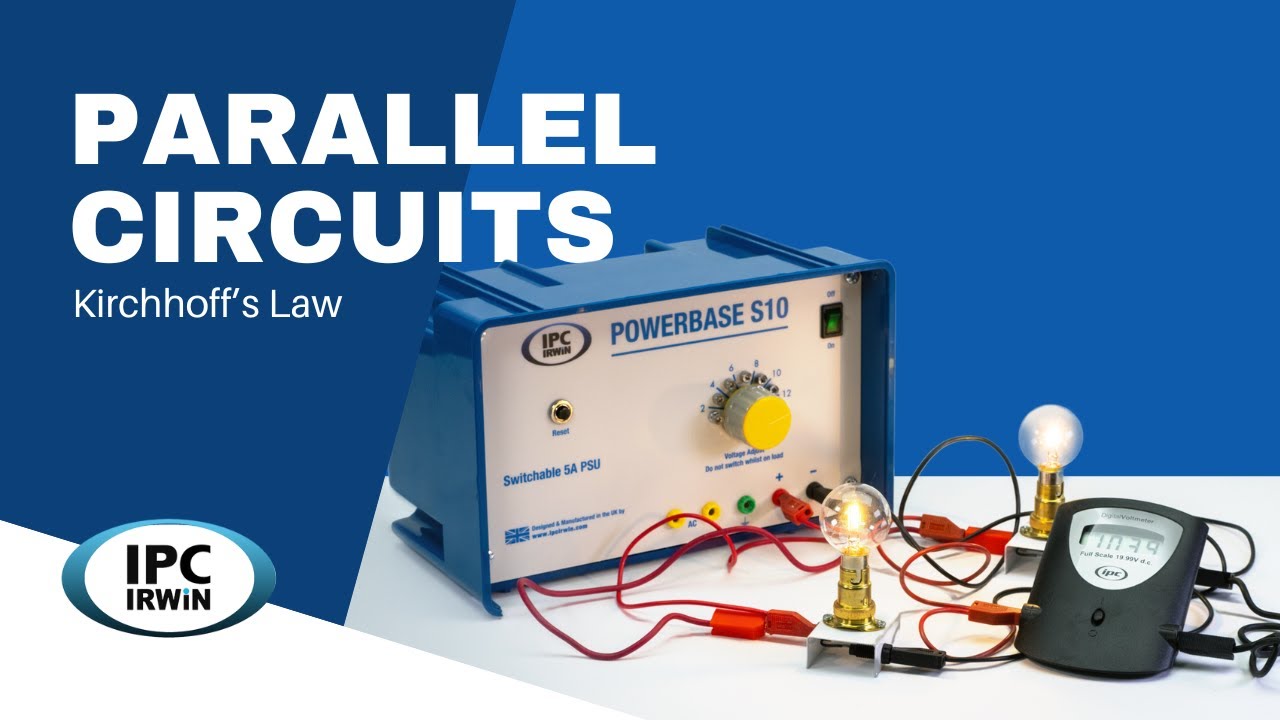 Parallel Circuits (Kirchhoff's Law) - YouTube
