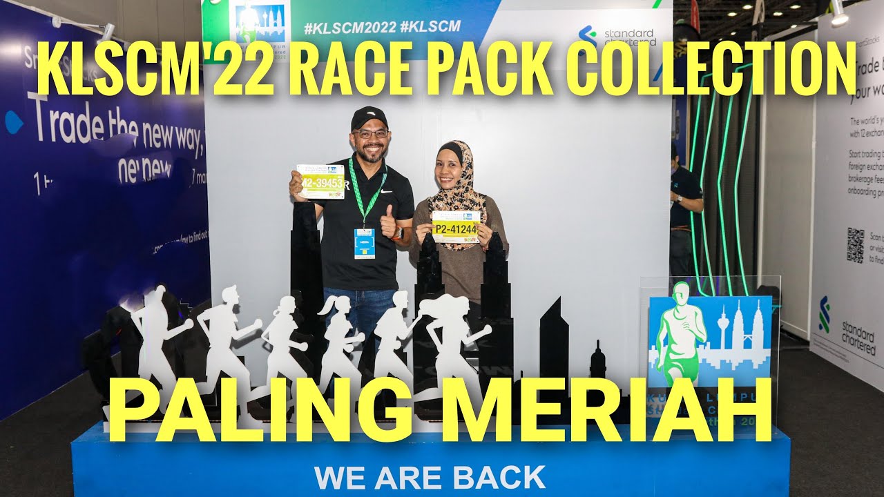 KLSCM 2022 RACE PACK COLLECTION PALING MERIAH | RAYA KITA - YouTube