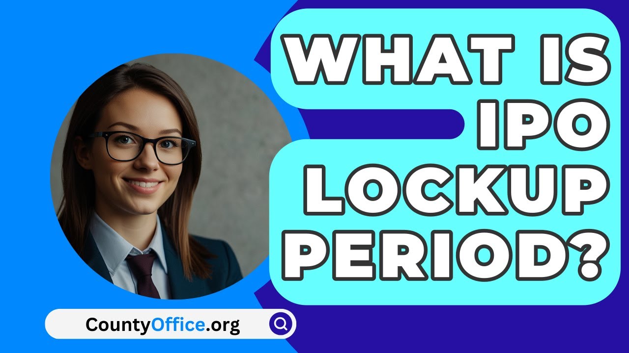 What Is IPO Lockup Period? - CountyOffice.org - YouTube