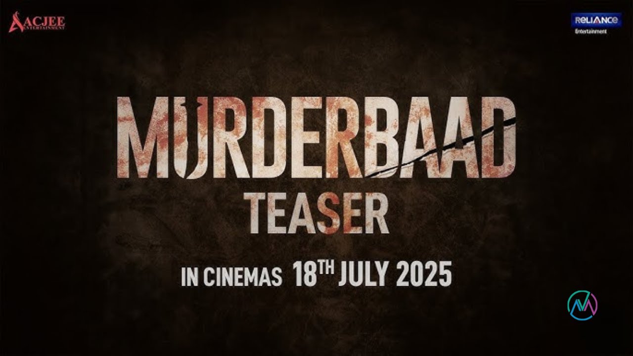 Murderbaad Offcial Trailer (2025) | Nakul Roshan Sahdev | Murderbaad ...
