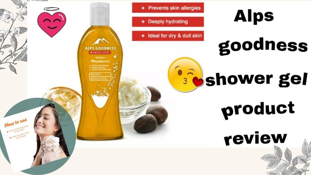 Get smooth and supple skin | Alps goodness body shower gel | honest ...