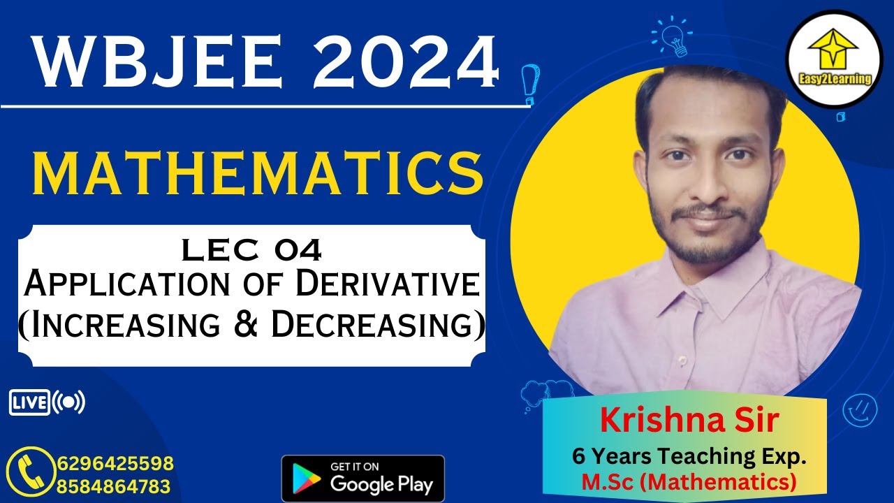 WBJEE 2024 Mathematics Preparation | Application of Derivative (Increasing & Decreasing) | By ...
