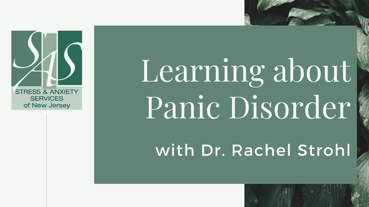 Learning about Panic Disorder with Dr. Rachel Strohl - YouTube