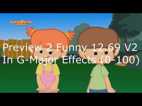 Preview 2 Funny 12.96 V2 In G-Major Effects (0-100) (FIXED)