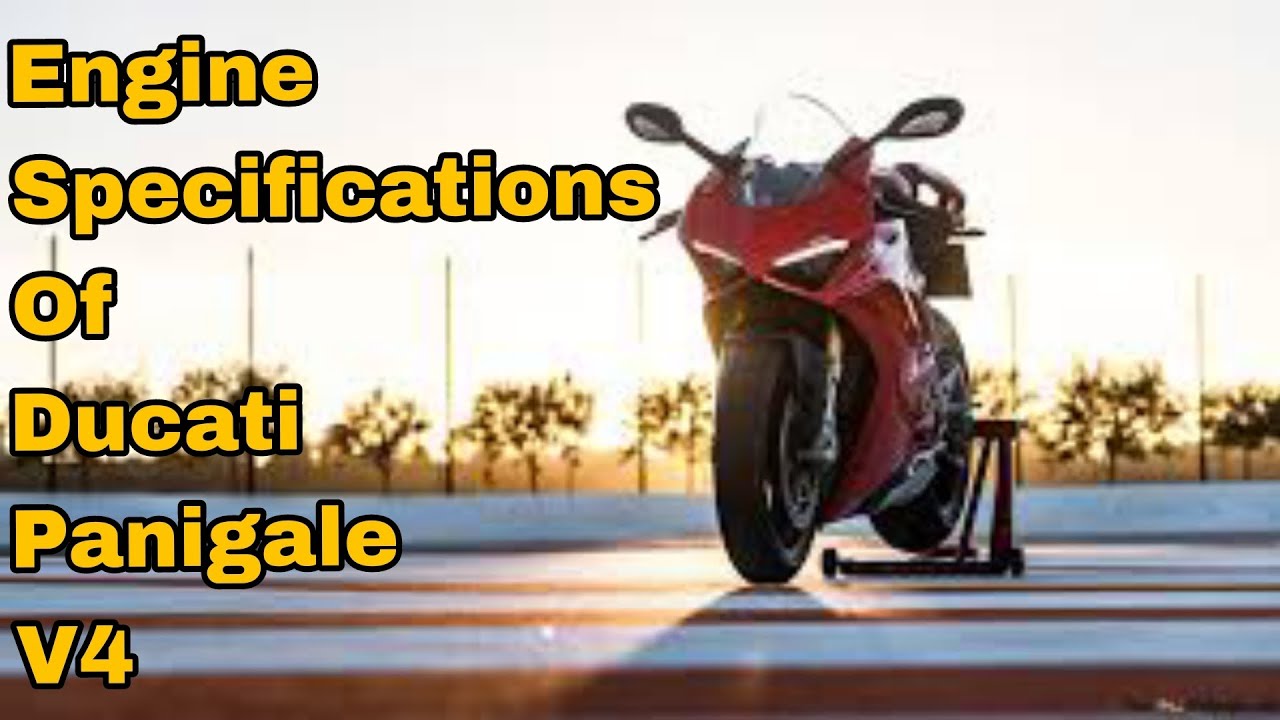 Engine Specifications of Ducati Panigale V4. - YouTube