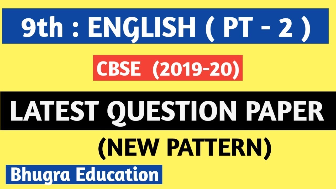9th - ENGLISH Question paper ( PT - 2 ) CBSE 2019-20 - YouTube