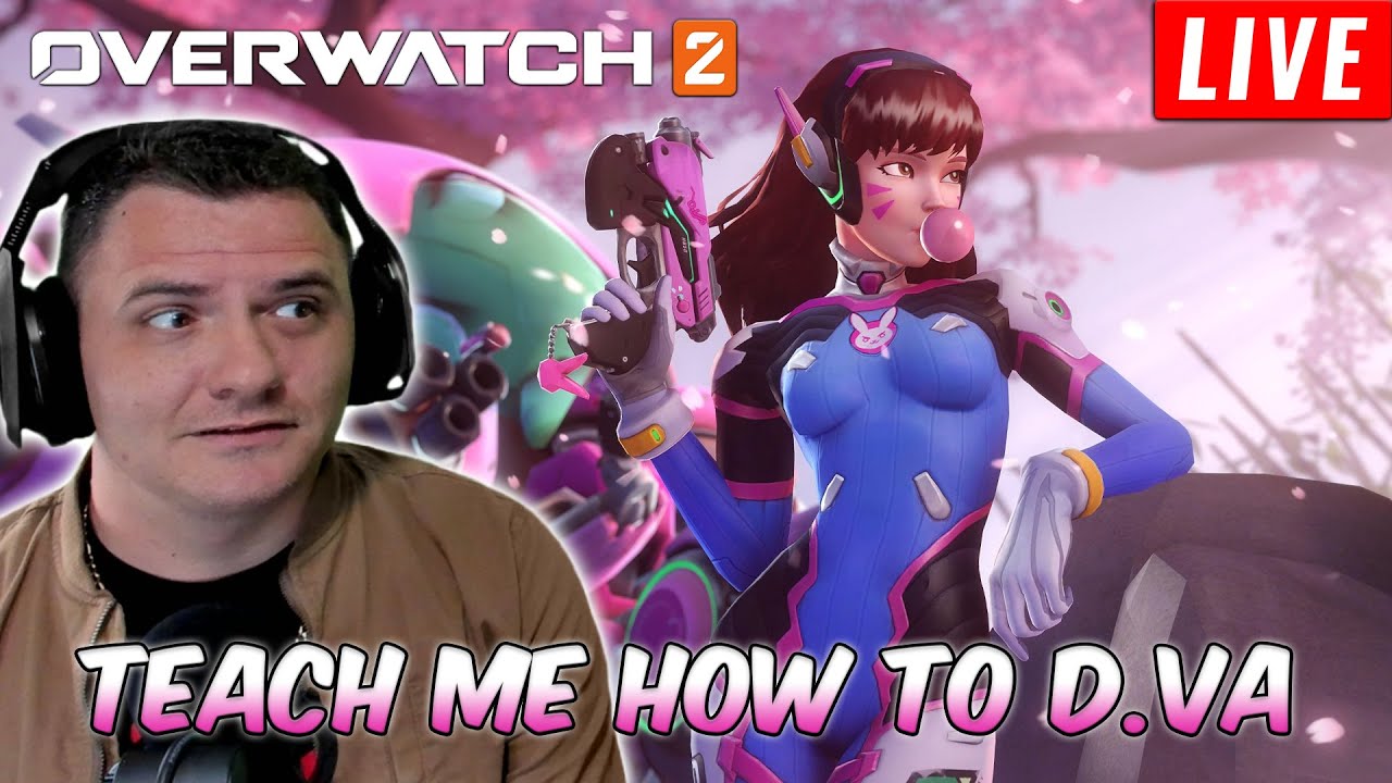 Learning How To Play D.Va - Overwatch 2 Season 10 Launch LIVE STREAM - YouTube