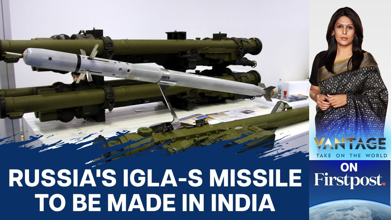 India to Manufacture Russian IGLA S Anti-Aircraft Missiles Domestically ...