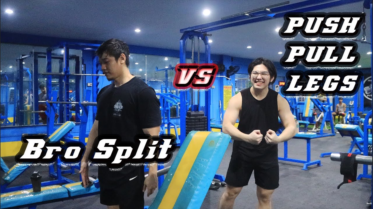 BRO SPLIT O PPL (PUSH PULL LEGS) ? - YouTube