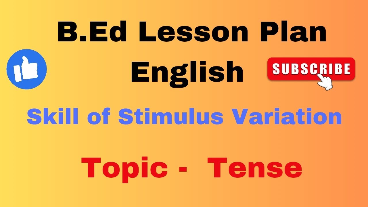 Skil Of Stimulus Variation lesson plan in english|English lesson plan ...