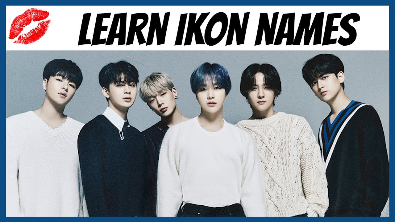 Learn iKON Member Names - TEST YOURSELF! - YouTube