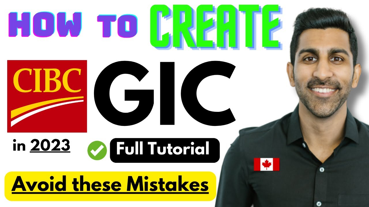 How to open CIBC GIC account | How to create CIBC GIC in 2024 | CIBC ...
