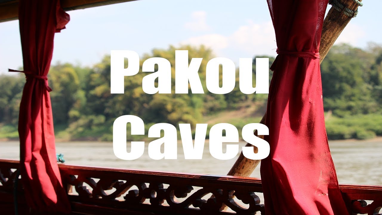 PAK OU CAVES: The Sacred Buddha Grottoes of the Mekong, Laos - Virtual ...