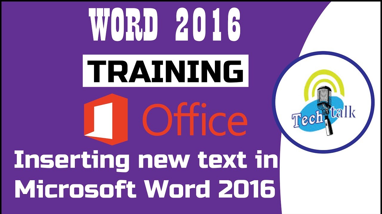 Inserting new text in Microsoft Word 2016 - YouTube
