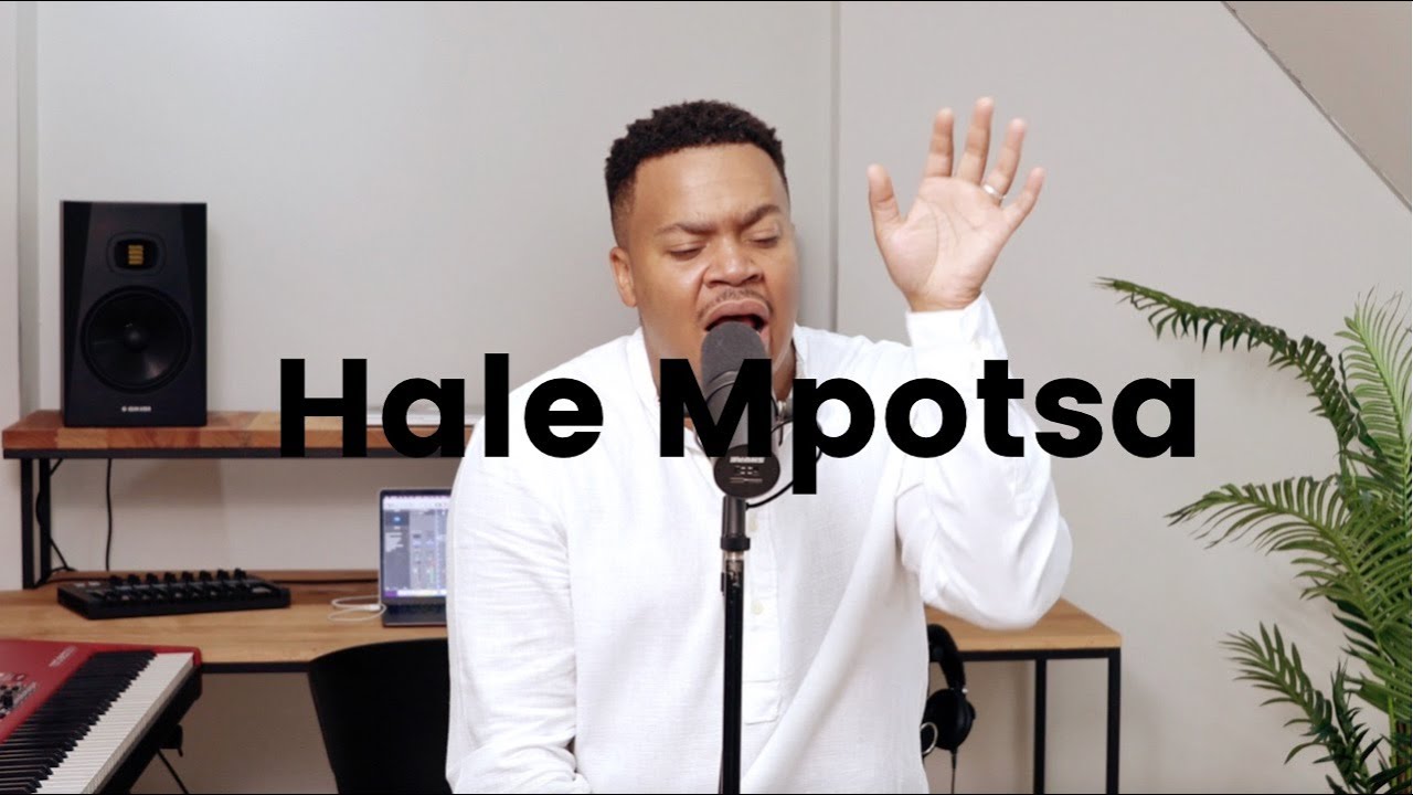 Hale Mpotsa - Free 2 Wrshp - YouTube