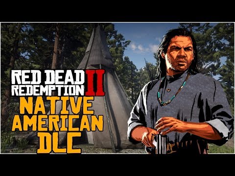 Native American Story Mode DLC in Red Dead Redemption 2 - YouTube