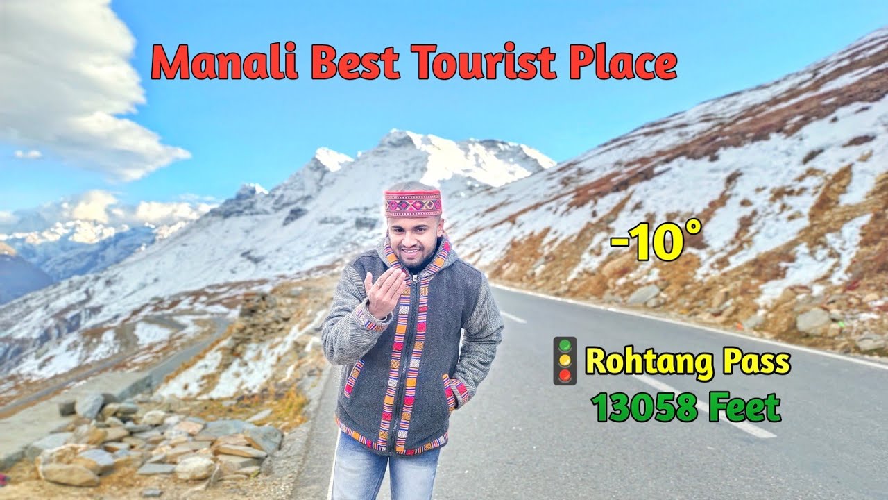 Last Day of Manali Trip 🥺 Rohtang Pass Manali | Indian Flag🇮🇳in 13058 ...