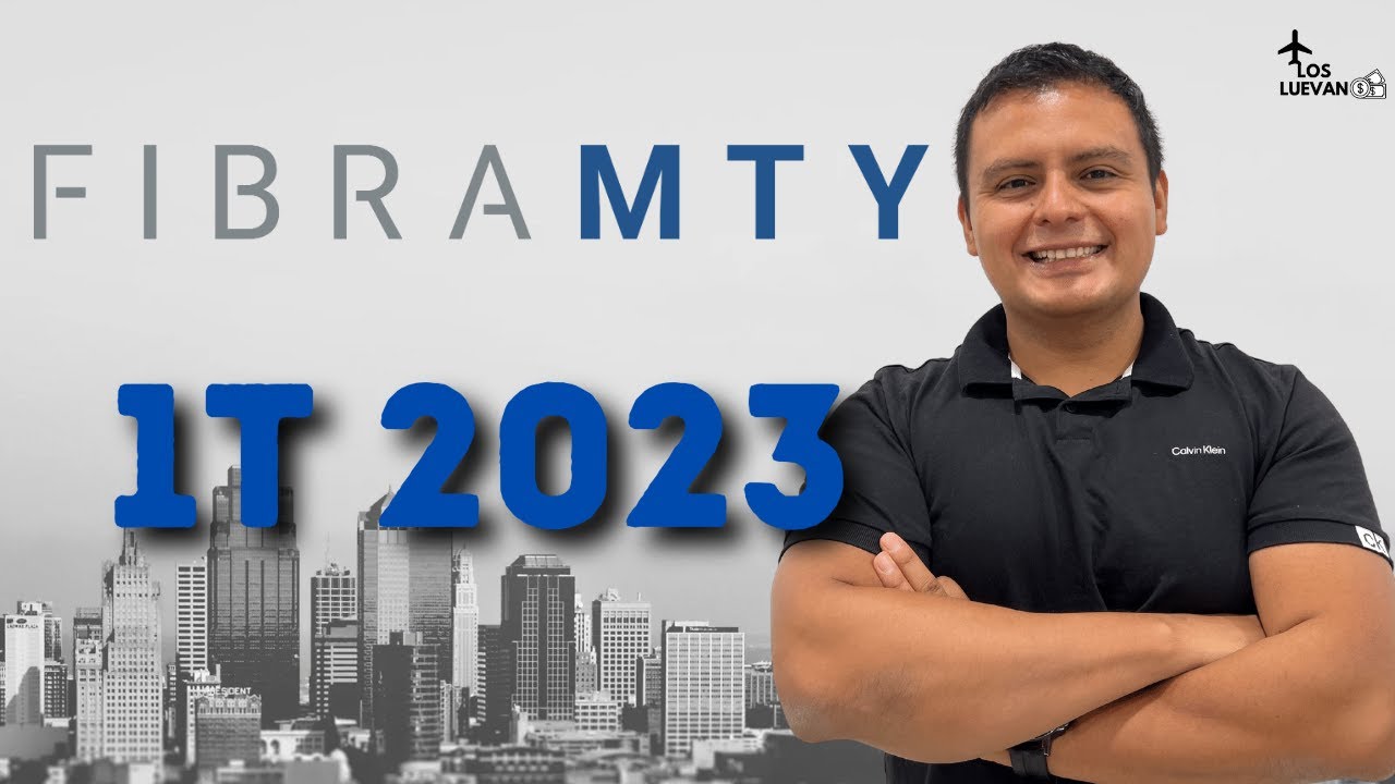 Fibra Monterrey 1er Reporte Trimestral 2023. - YouTube