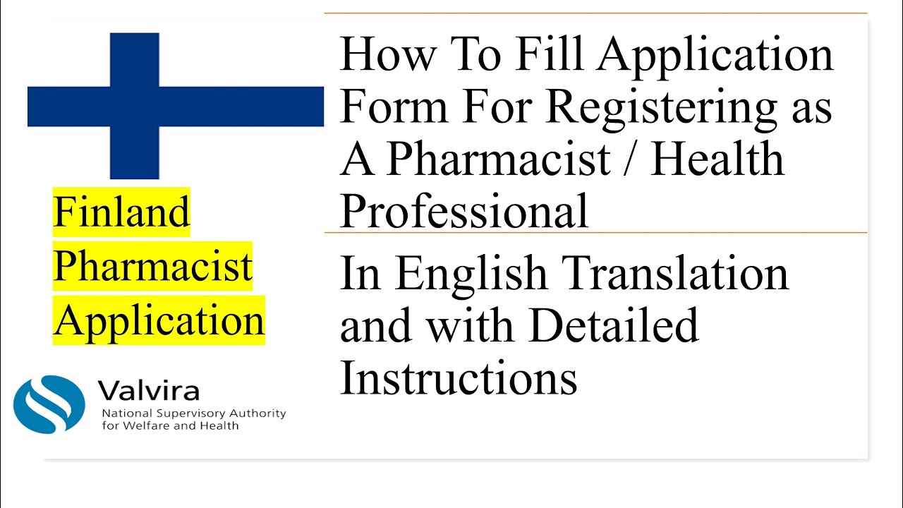 How To Fill Finland Pharmacist Registration Application Form | Step-by ...