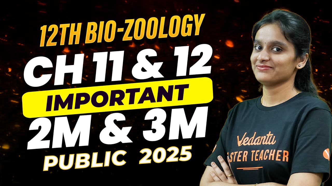 12th BIO-ZOOLOGY + Pure Science | CH 11 & 12 - Important 2 and 3 Marks ...
