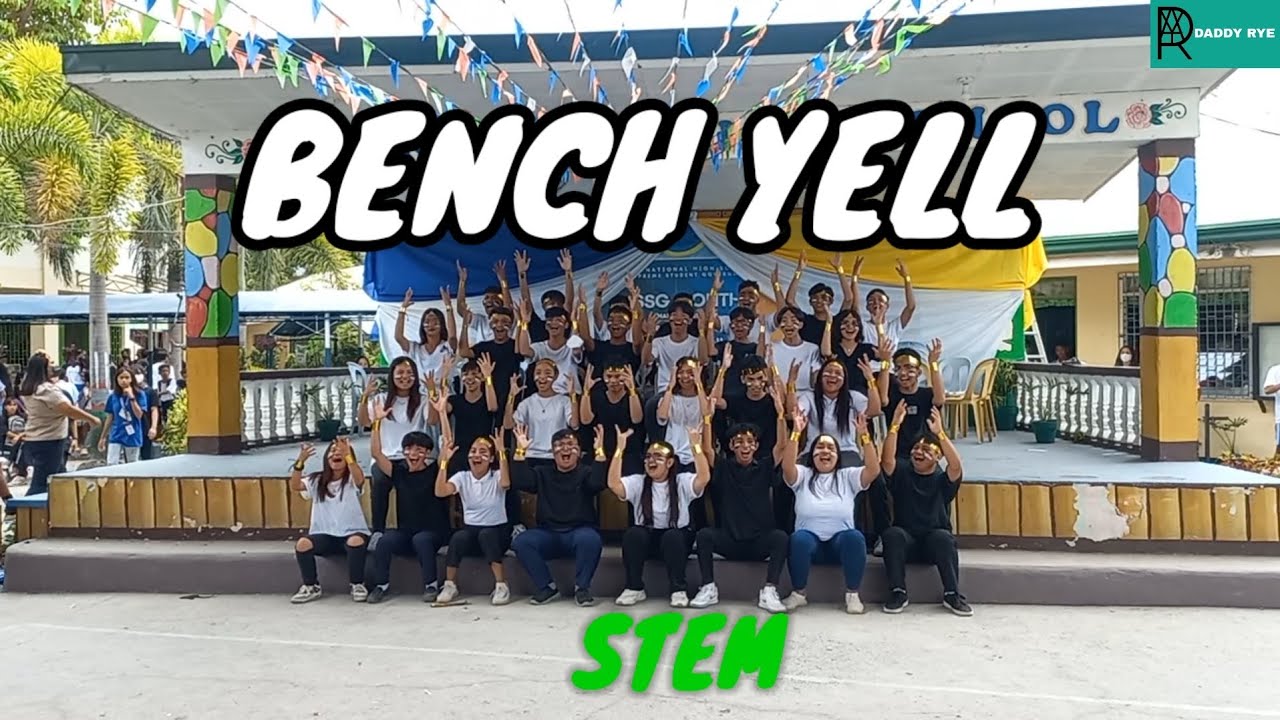 Bench Yell Competition 2023 - Senior High ( STEM ) CHAMPION / Iba NHS ...