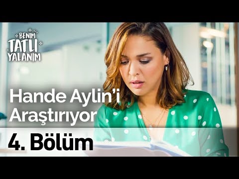 Hande Aylin'i Araştırmaya Devam Eder | 4. Bölüm | Benim Tatlı Yalanım