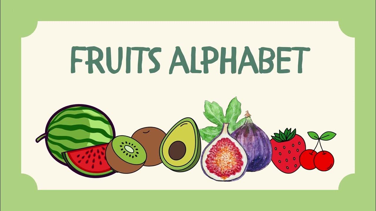 🥝 ABCs with FRUITS! Fun, Colorful & Delicious Learning 🍇#alphabet # ...
