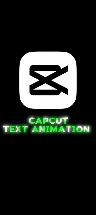 Capcut Text Animation || Capcut Tutorial || #capcuttutorial #capcut - YouTube