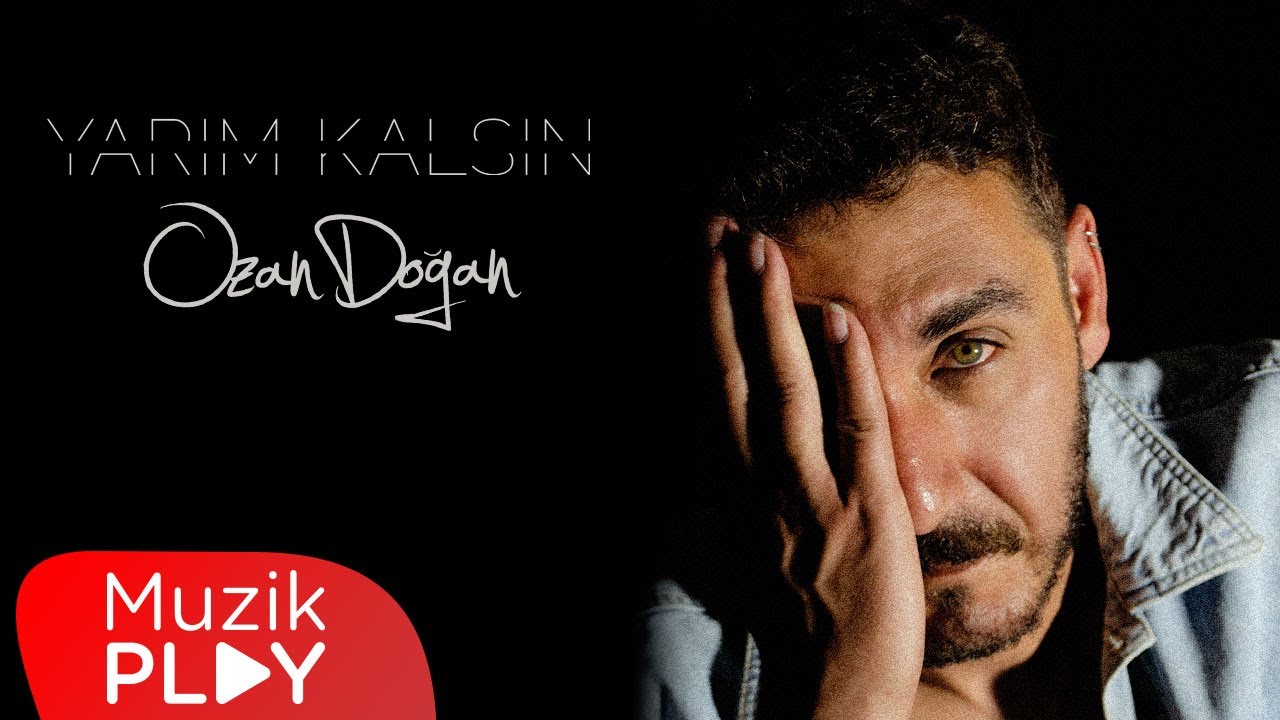 Ozan Doğan - Yarım Kalsın (Official Video) - YouTube