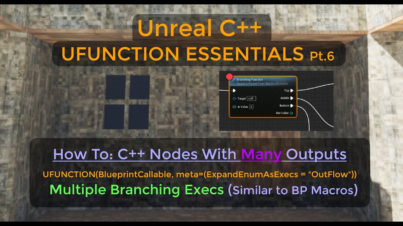 C How To Branching Output Nodes Multiple Execs Expandenumasexec Ue C Tutorial 6 Pt6