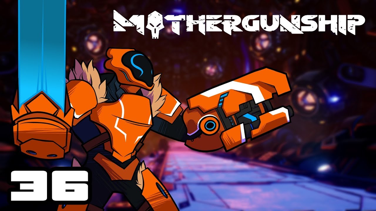 Let's Play Mothergunship - PC Gameplay Part 36 - Crash Blaster - YouTube