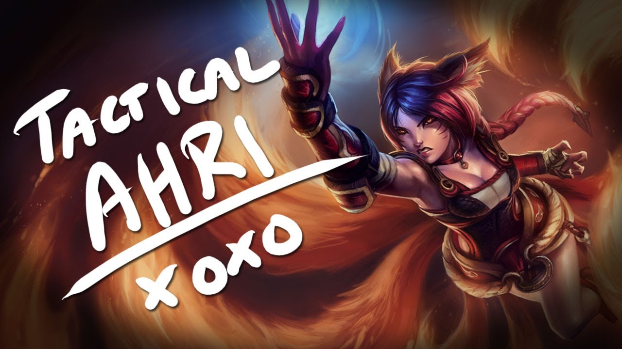 Tactical Ahri (League of Legends) - YouTube