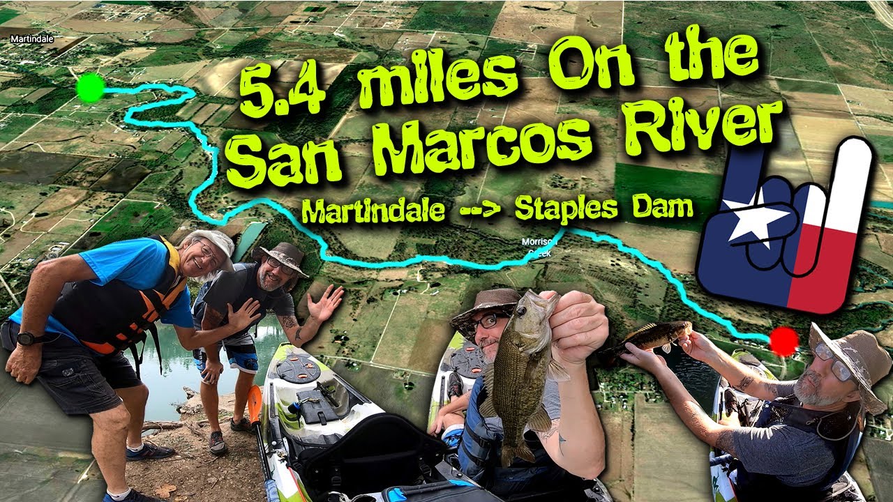 5.4 Miles Kayaking & Fishing on the San Marcos River - Martindale to ...