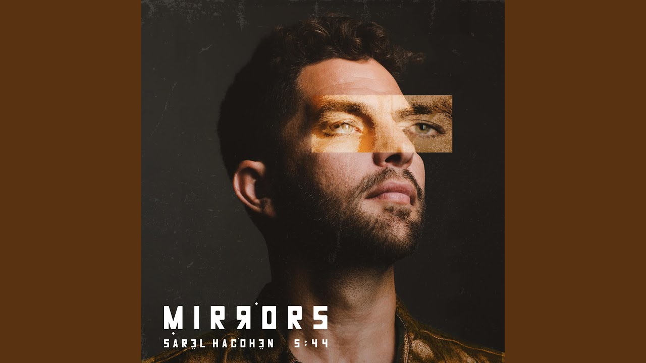 Mirrors - YouTube