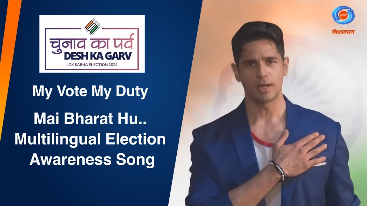 Mai Bharat Hu | Multilingual Election Awareness Song | Chunav Ka Parv ...